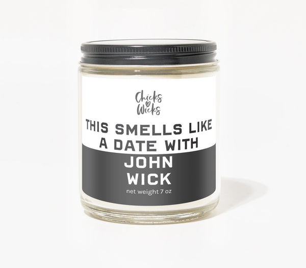 This Smells Like a Date with John Wick Candle | Fan Gift – Chicks Love ...